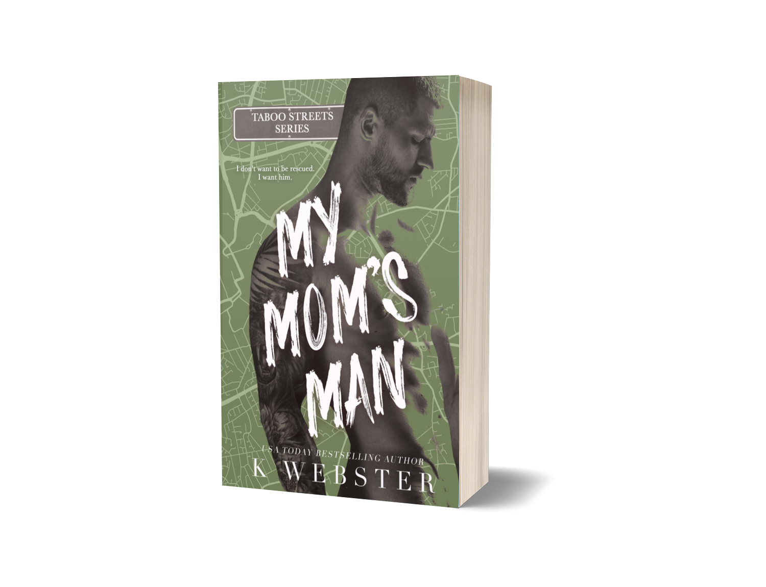 My Mom's Man – Author K Webster LLC